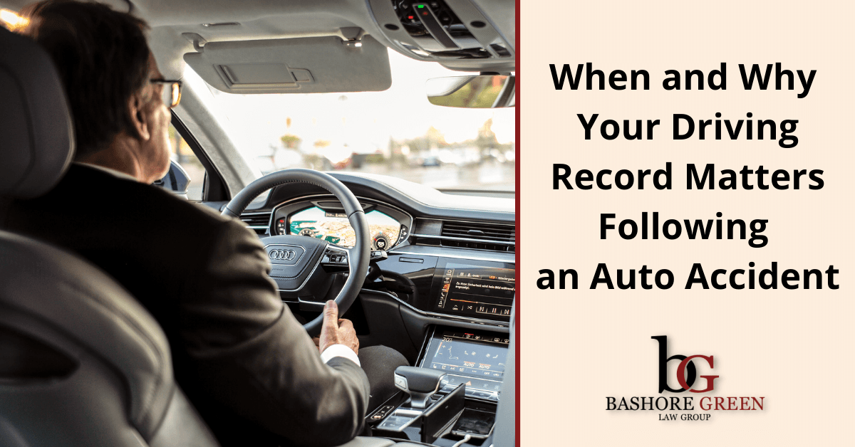 When and Why Your Driving Record Matters Following an Auto Accident